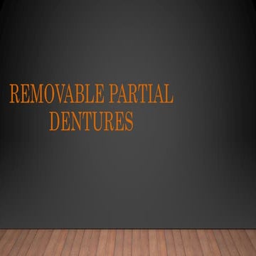 Removable partial dentures | PPTX