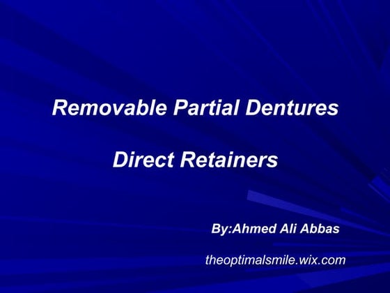 Direct retainers.pptx | Dental Health | Diseases and Conditions