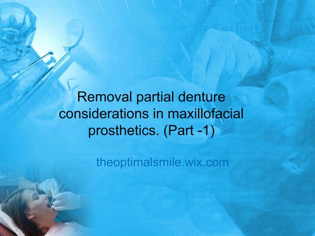 PROSTHODONTIC MANAGEMENT OF MAXILLECTOMY AND MANDIBULECTOMY PART 1 | PPTX