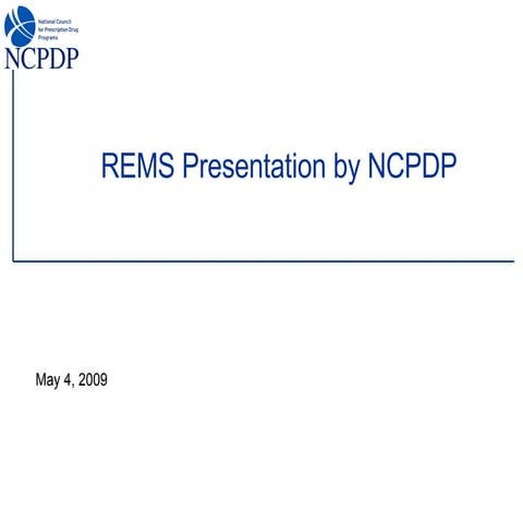 Rems Presentation for FDA | PPT