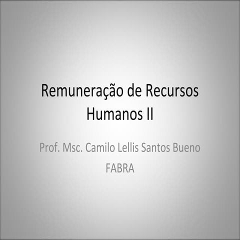 Recompensar pessoas: remuneração.ppt