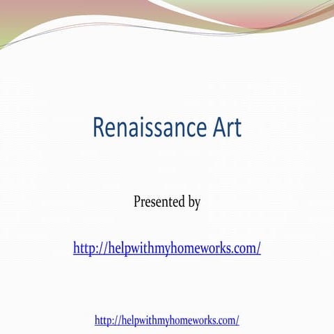 Renaissance art | PPTX | Drawing and Sketching | Arts and Crafts