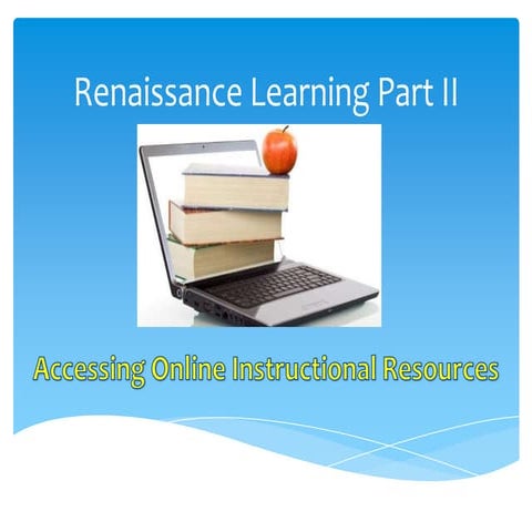 Renaissance Learning Part II | PPTX