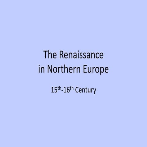 Renaissance Art in Northern Europe | PPT