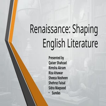 Renaissance_ Shaping English Literature-1.pptx