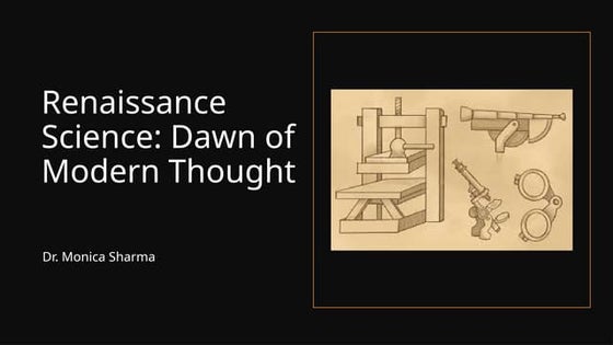 Science during renaissance period | PPTX | Geography | Science