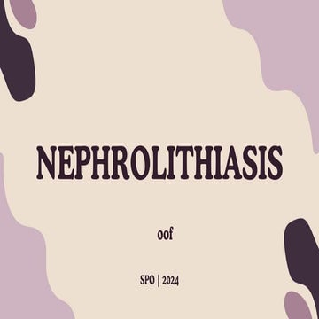 Nephrolithiasis, pathophysiology and types | PDF