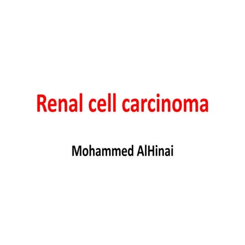 Renal Cell Carcinoma detailed (3).pptx.pdf