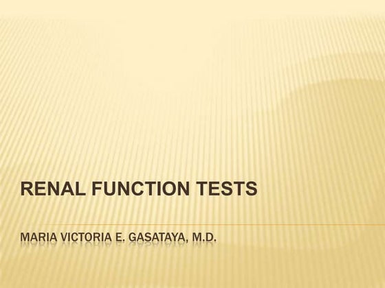Renal function tests | PPTX | Endocrine and Metabolic Diseases ...
