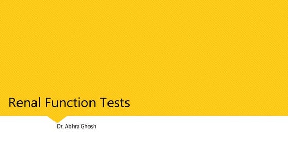 urea, creatinine,inulin clearance test.pptx