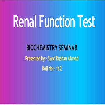 Renal function Tests seminar - PPT.pptx. | PPT