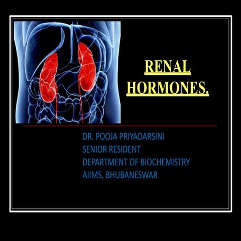 RENAL HORMONES.pptx | Endocrine and Metabolic Diseases | Diseases and ...