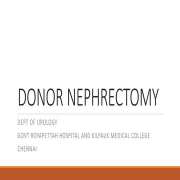 Renal transplant donor- nephrectomy | PDF