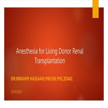 Anaesthetic implications of renal transplant.pptx