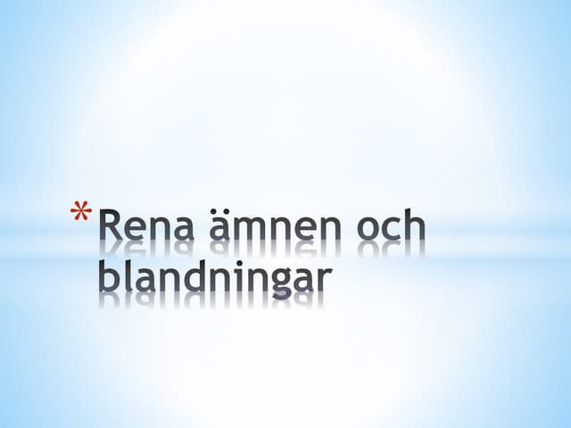 Blandningar | PPT