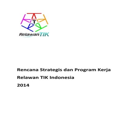 Rencana strategis-relawan-tik-2014-2016 | PDF