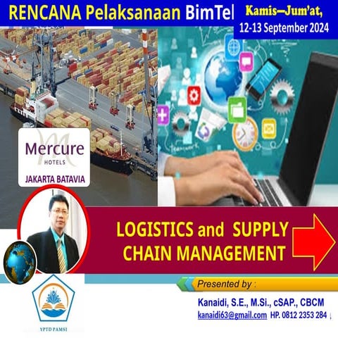 RENCANA + Link MATERI Training "LOGISTICS and SCM (Supply Chain Management)". | PPTX