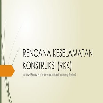 RENCANA KESELAMATAN KONSTRUKSI (RKK) asrama 2024.pptx