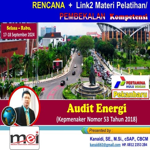 RENCANA + Link2 MATERI "Pelatihan/PEMBEKALAN Kompetensi AUDIT ENERGI ...