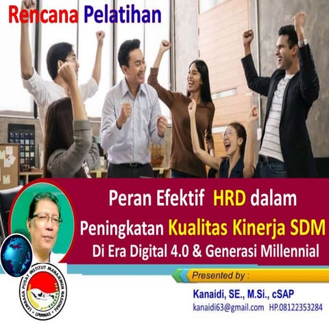 Link2 MATERI & RENCANA Pelatihan _"Peran Efektif HRD dalam Peningkatan Kualitas Kinerja SDM di ...
