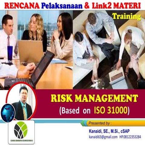 RENCANA Pelaksanaan & Link2 MATERI Training "RISK MANAGEMENT (ISO 31000 ...