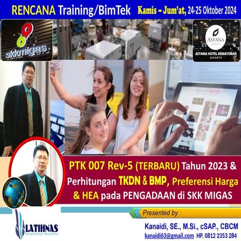 Rencana + Link2 Materi BimTek _"PTK 007 Rev-5 Thn 2023 & Perhitungan dan Verifikasi TKDN & BMP ...