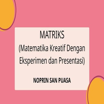 Rencana Program MATRIKS untuk Loka 7.pptx