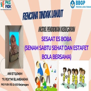 Rencana Tindak lanjut_PKG PJOK_Program Sesaat Es Boba | PDF