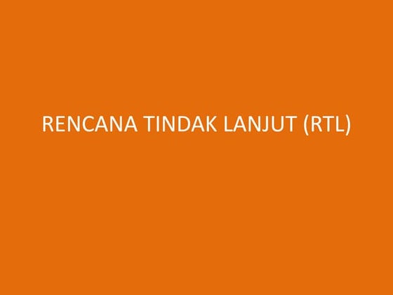 Materi Rencana Tindak Lanjut RTL (1).pptx