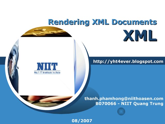 Rendering XML Document | PPT Rendering XML Document | PPT