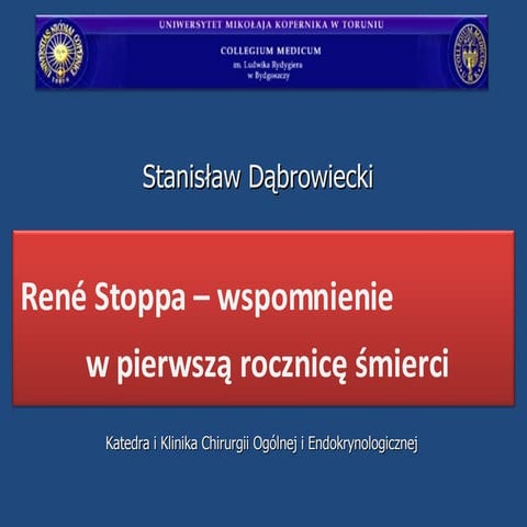 Rene Stoppa The Great Surgeon And Herniologist. | PPT