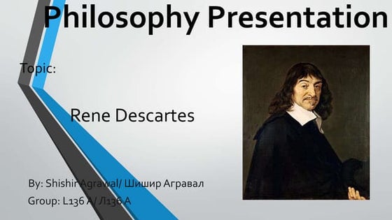 René descartes ppt | PPTX