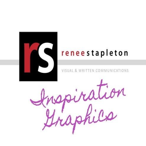 Renee Stapleton - Inspiration Graphics | PDF