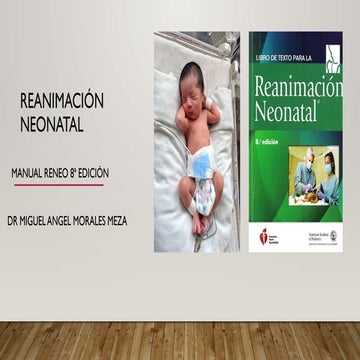 REANIMACION NEONATAL DEL RECIEN NACIDO.pptx
