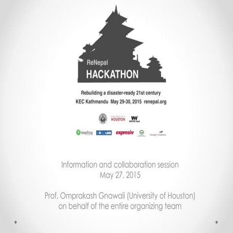 ReNepal Hackathon 2015 - Info session slides | PPTX