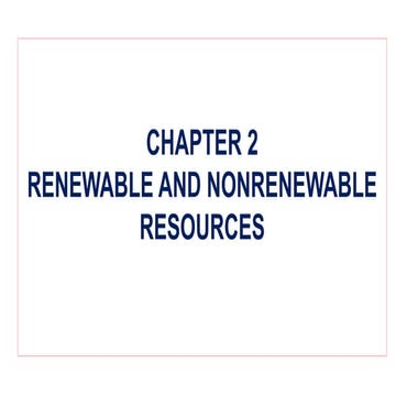 RENEWABLE AND NONRENEWABLE RESOURCEs CHAPTER 2 (1).pptx