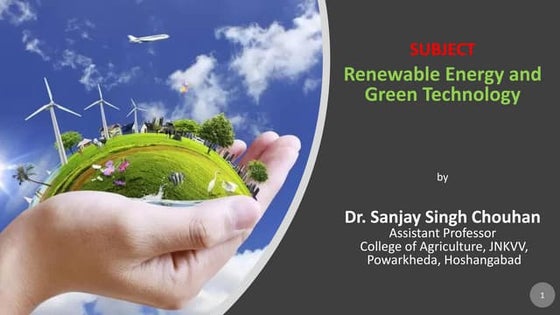Renewable green energy | PPTX | Power and Energy Industry | Industries