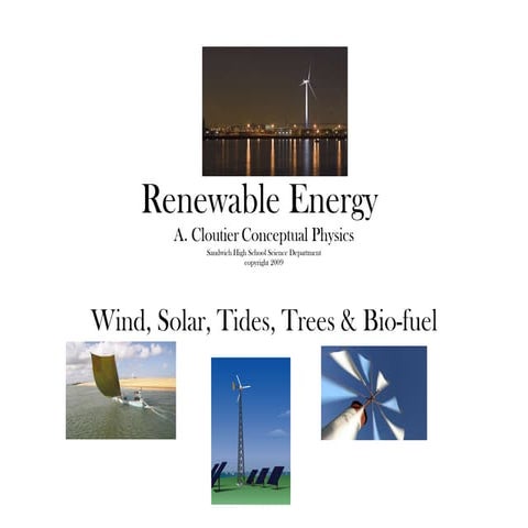 GREEN PHYSICS - Renewable Energy acloutier copyright 2011 | PPT