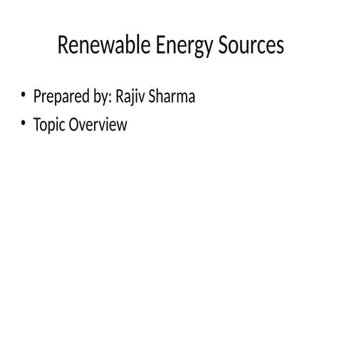 10 Slides on Renewable Energy Sources Presentation | PPTX