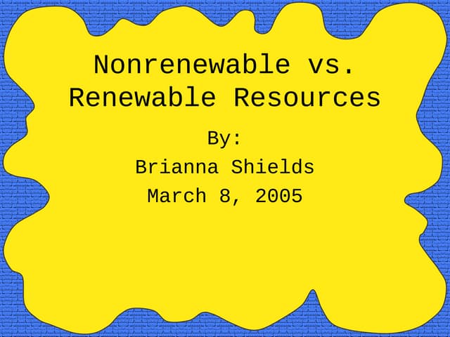 Natural resources renewable and non renewable | PPTX