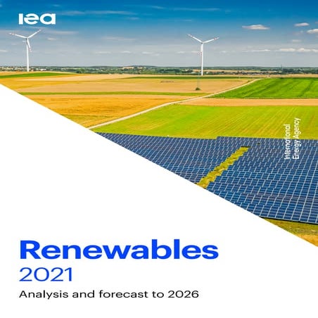 IEA Renewables Report - analysis and forecast 2021-2026 | PDF