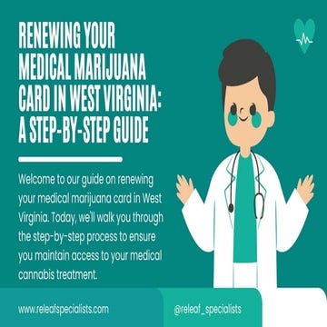Renewing Your Medical Marijuana Card in West Virginia - Releaf ...
