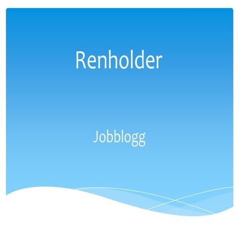 Renholder power point | PPT