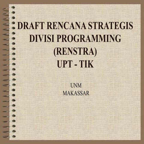 RENSTRAUPT-TIK-DIV-Programming-Draft-Rencana.ppt