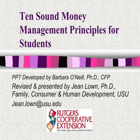 Rentry students 10 sound money management principles ppt.ppt