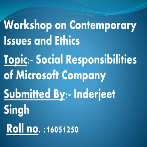 Social Responsibilities of Microsoft Company | PPTX