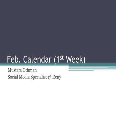 Reny - Feb. Facebook Editoral Calendar | PPT