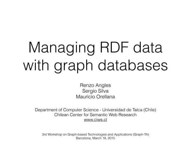 Managing Rdf Data With Graph Databases Ppt