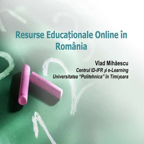 Resurse Educaționale Online în România | PPT