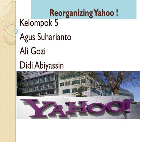 Reorganizing yahoo ! | PPT